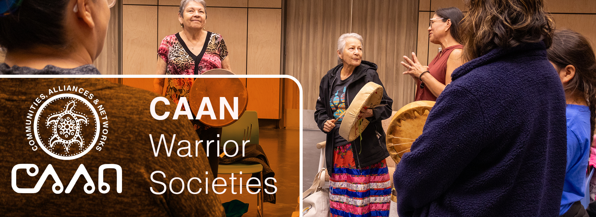 Warrior Societies Hub - CAAN: Empowering Indigenous Communities | HIV ...